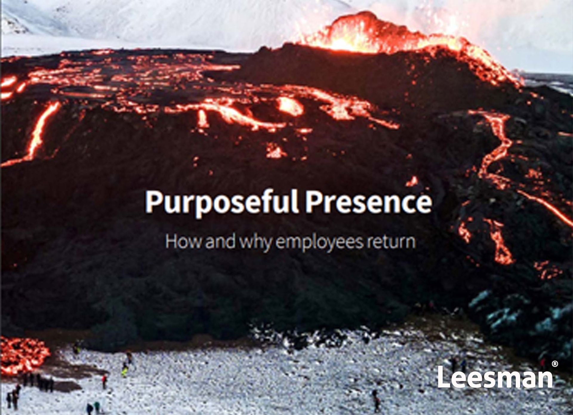 Report Leesman : Purposeful Presence How and why employees return ...